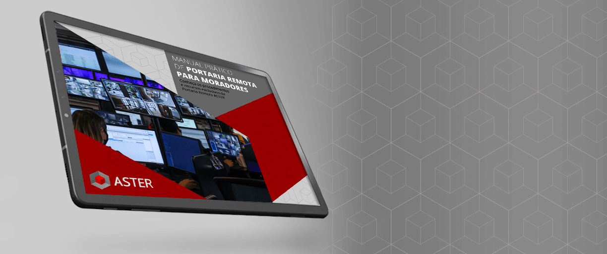 Como funciona a Portaria Remota ASTER para moradores? - Portaria Virtual - Aster